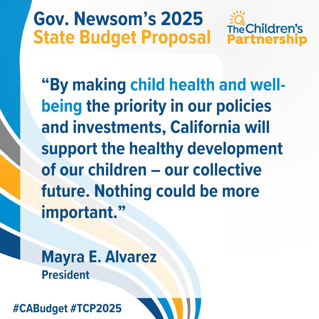 TCP Response to Gov. Newsom’s Proposed 2025-26 Budget - The Children's ...
