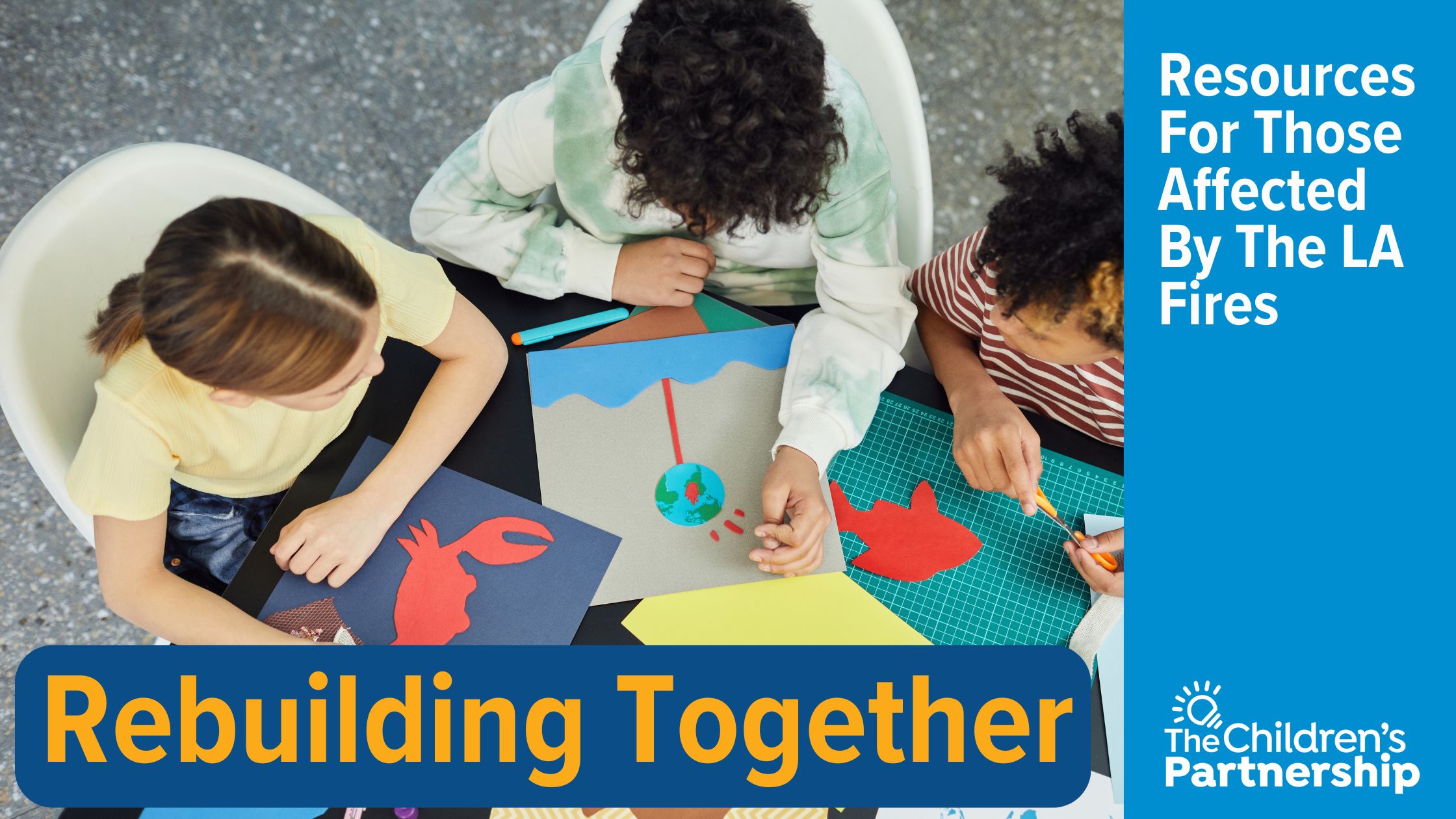 Los Angeles Unites to Support Wildfire Victims - The Children's Partnership