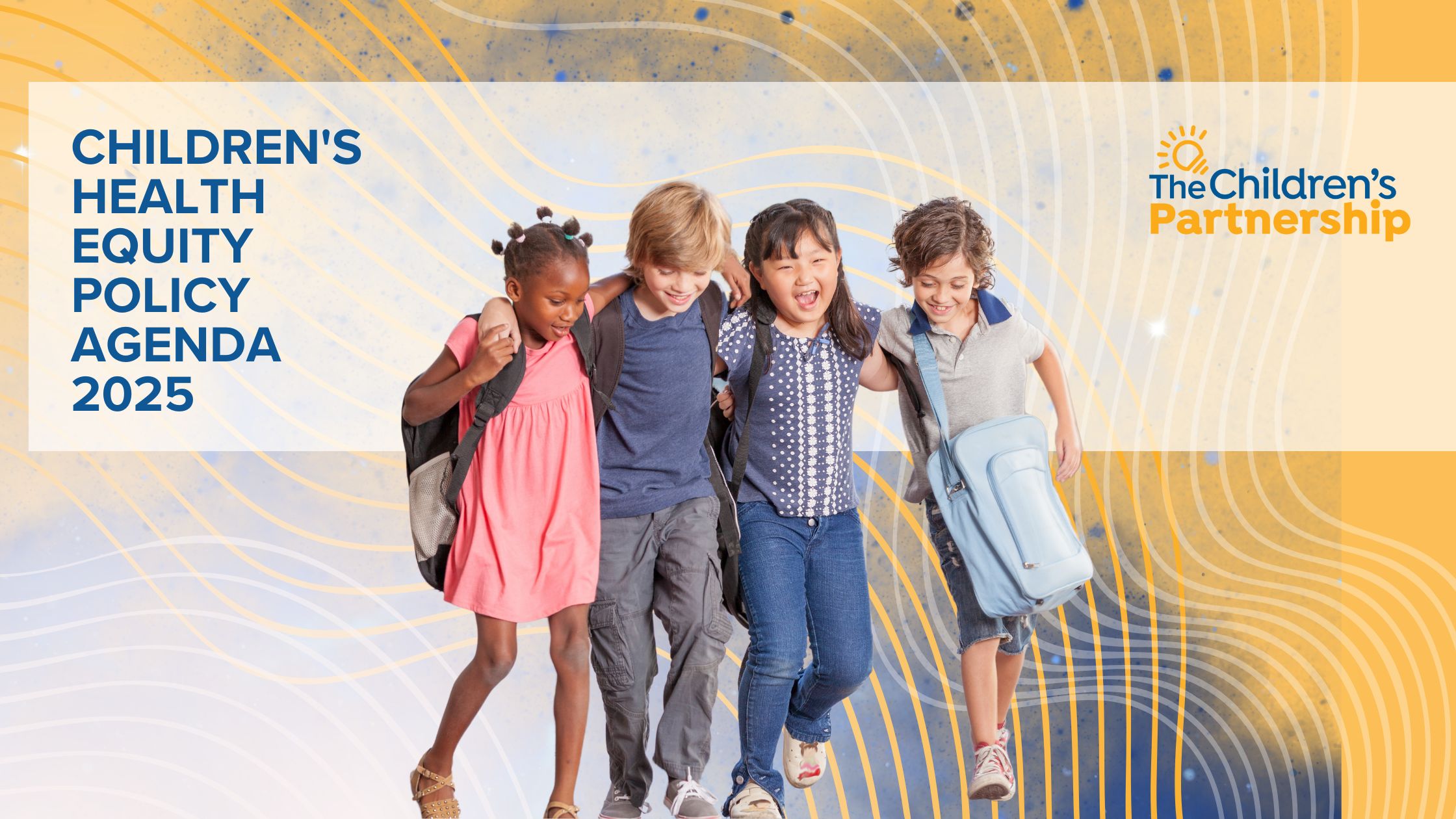 2025 Policy Priorities for Children's Health Equity - The Children's Partnership